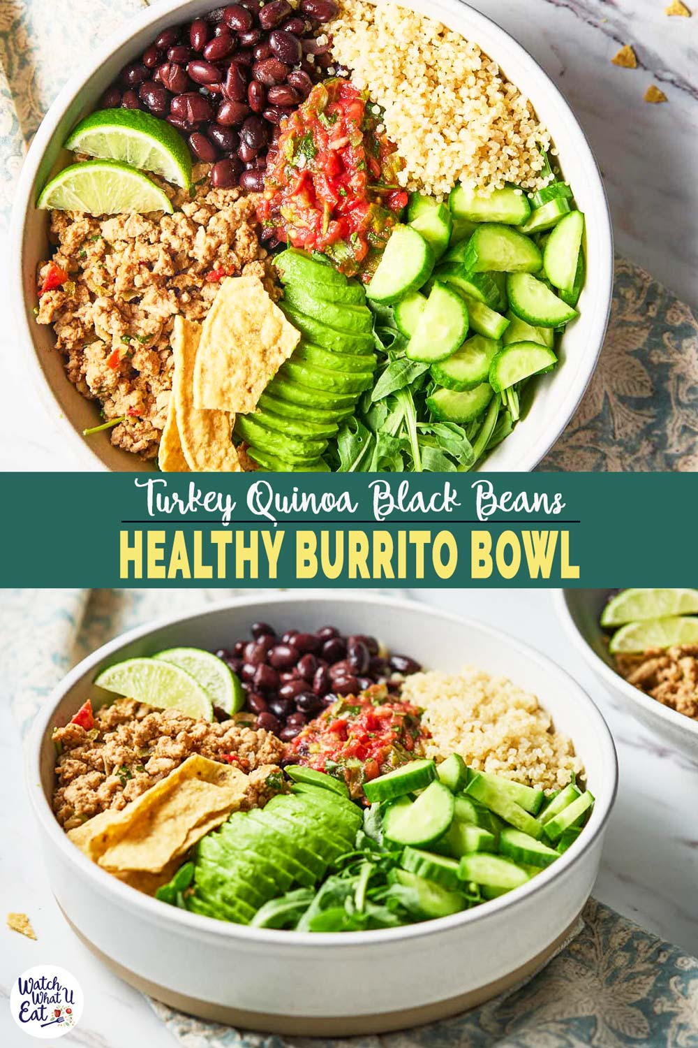 Black Bean Quinoa Turkey Burrito Bowls - Watch What U Eat